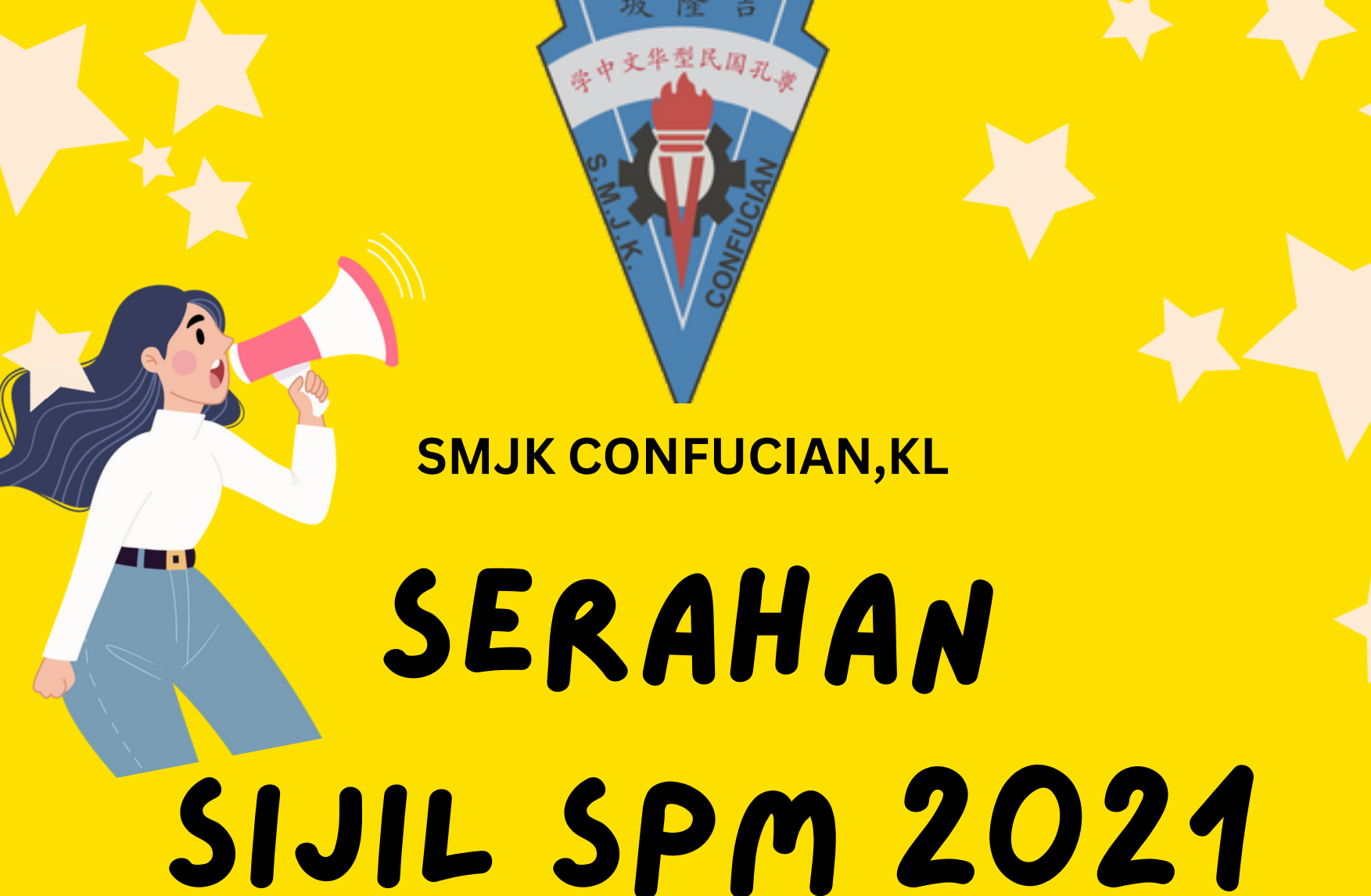 SERAHAN SIJIL SPM 2021 - SMJK CONFUCIAN KL 尊孔国民型华文中学